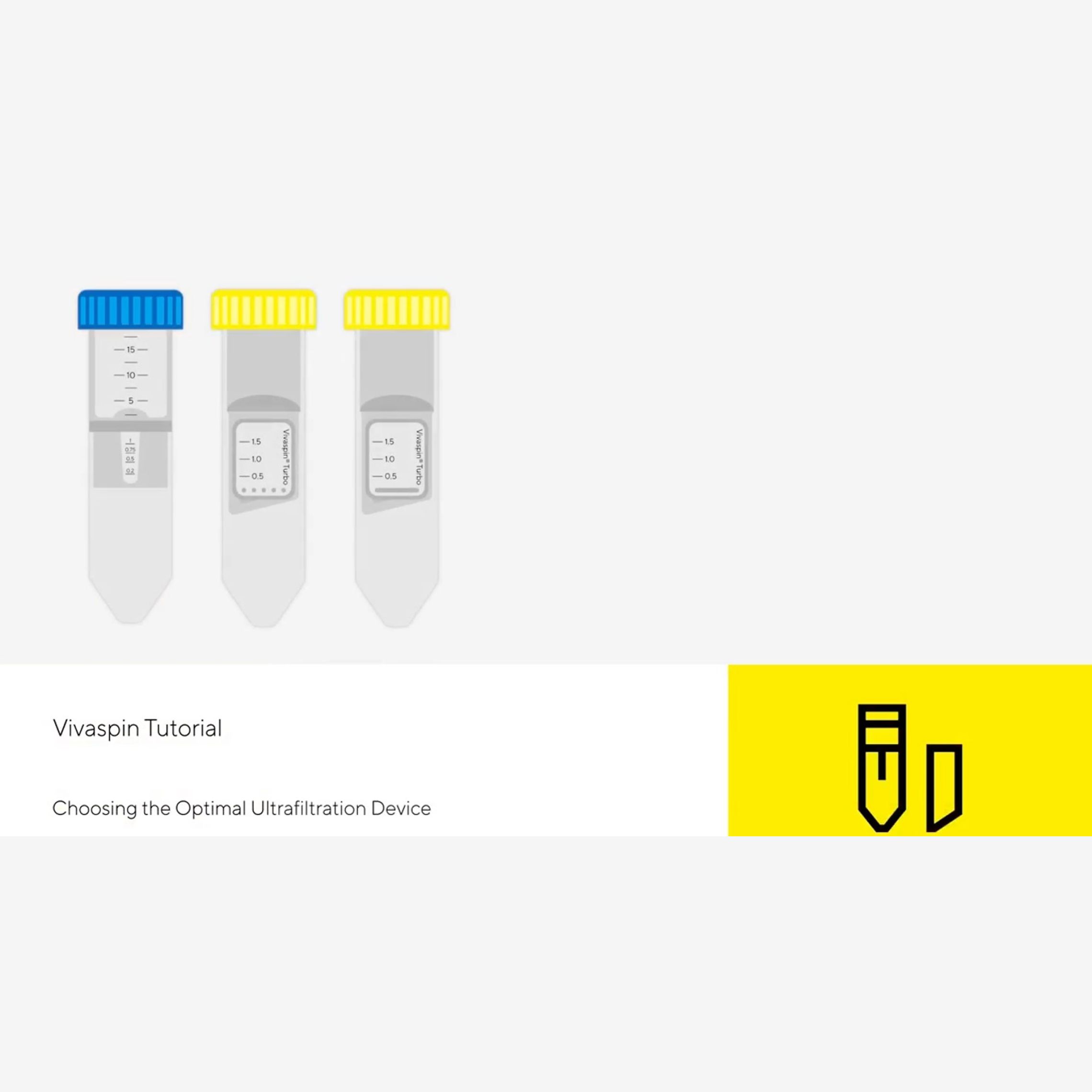Vivaspin Tutorial: Choosing the Optimal Ultrafiltration Device | Sartorius