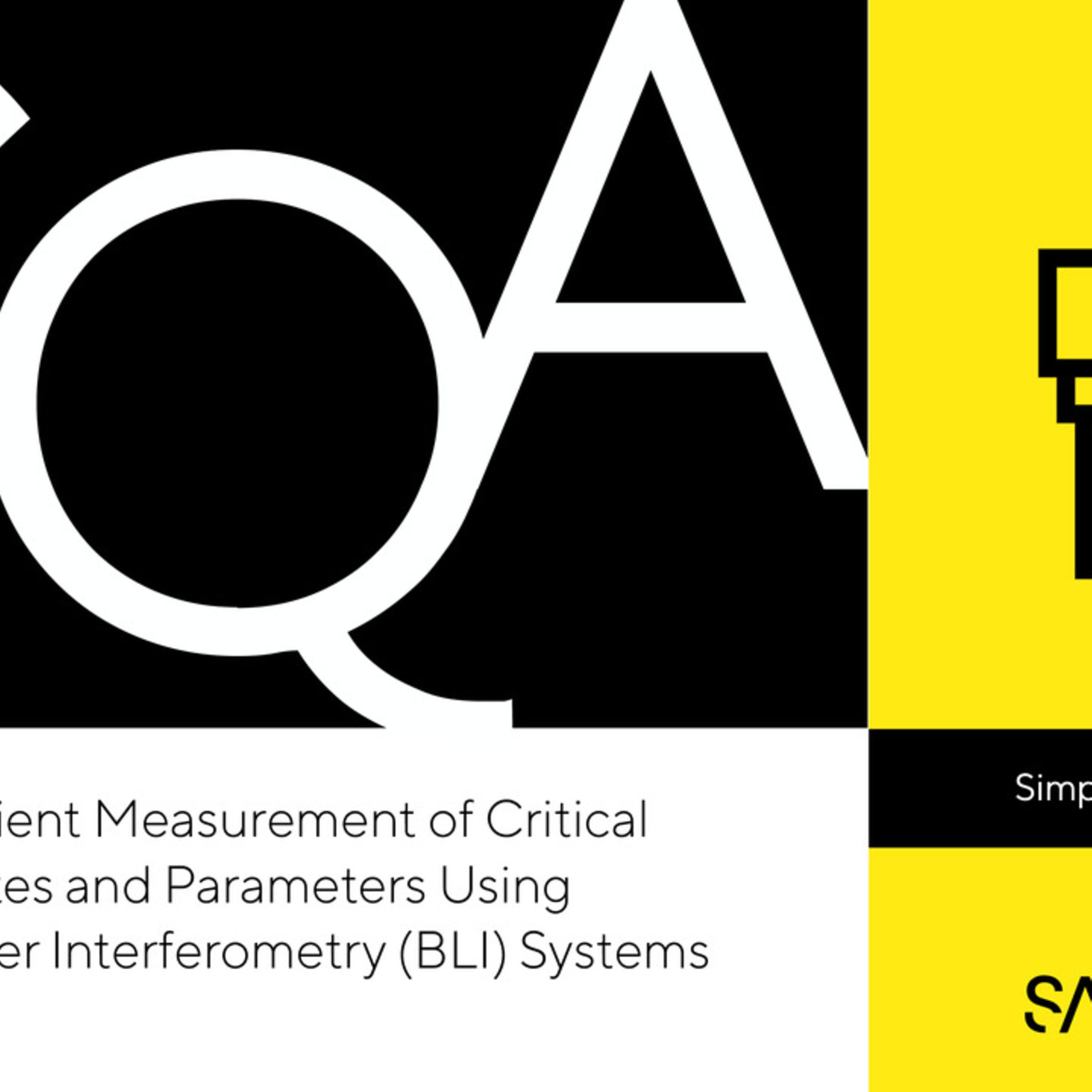 Rapid and Efficient Measurement of Critical Quality Attributes and ...