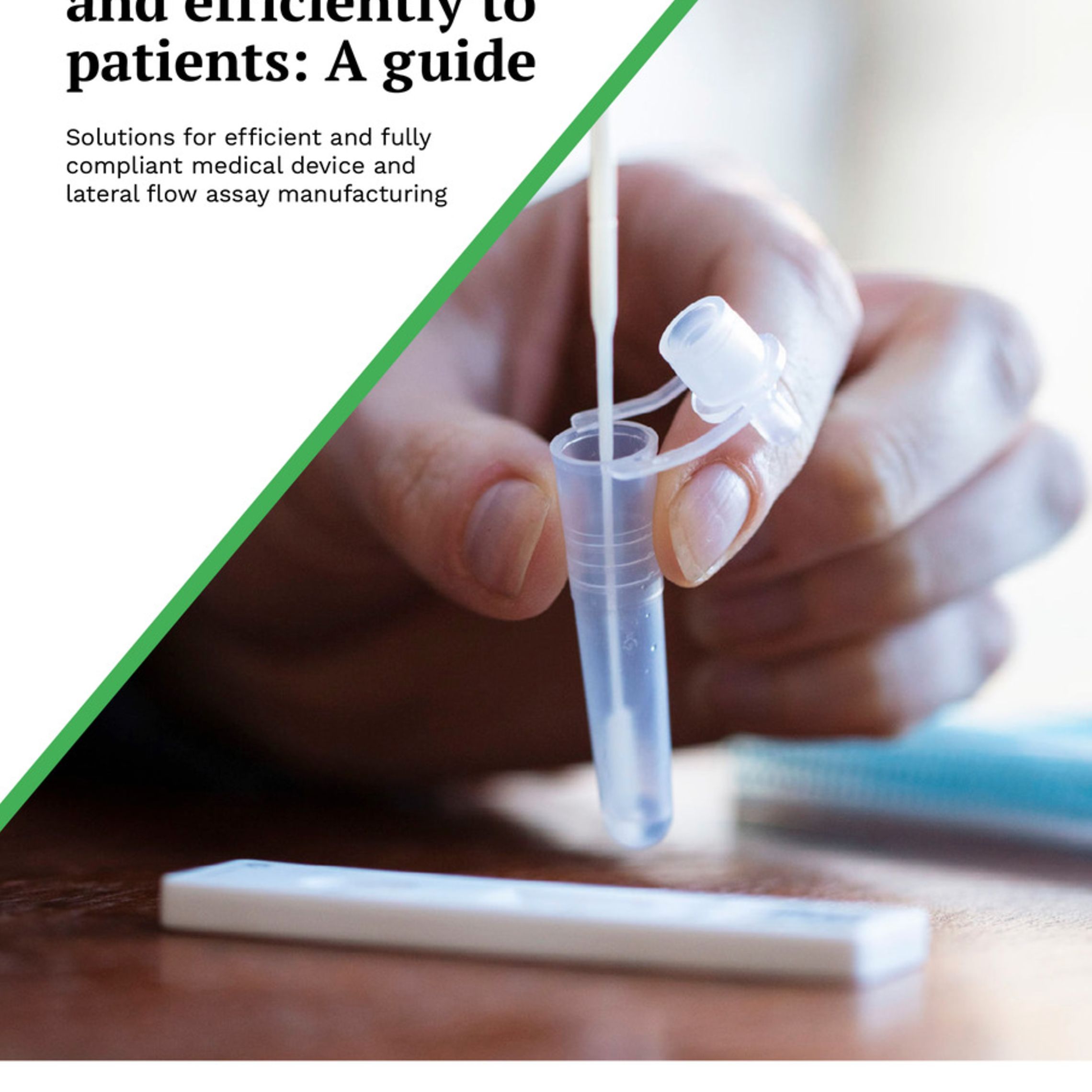 Bringing Life-Enhancing Medical Devices Safely and Efficiently to ...